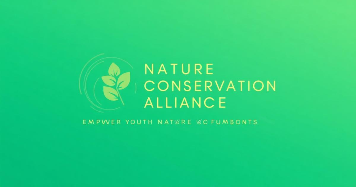 Nature Conservation Alliance Empower Youth Nature Conservationists